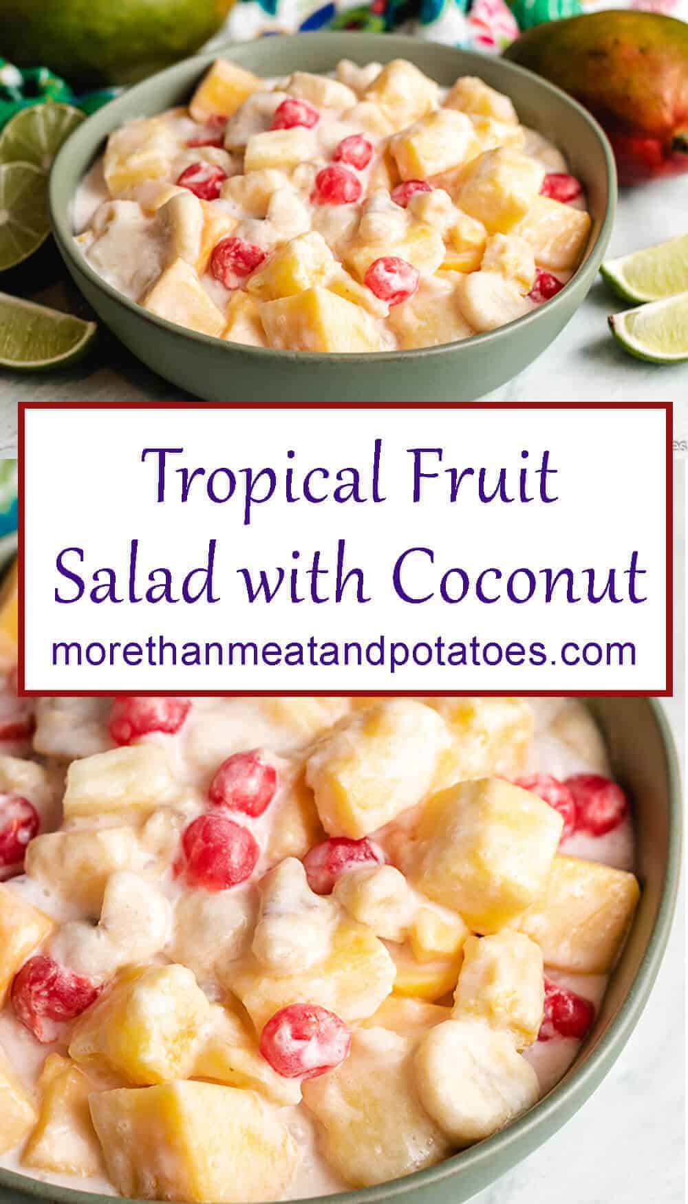Tropical Fruit Salad With Coconut
