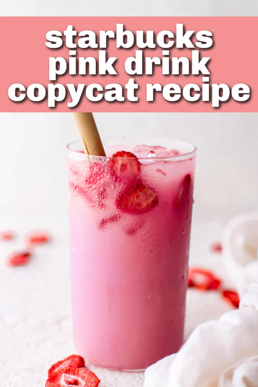 Easy Pink Drink Recipe (Starbucks Copycat)