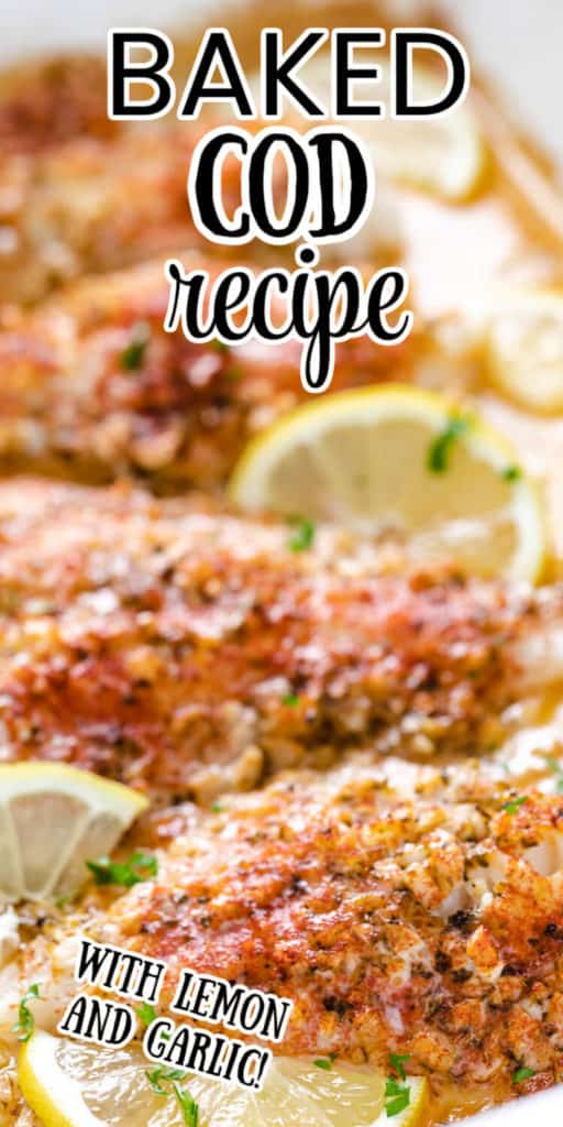 Easy Baked Cod Recipe with Lemon and Garlic