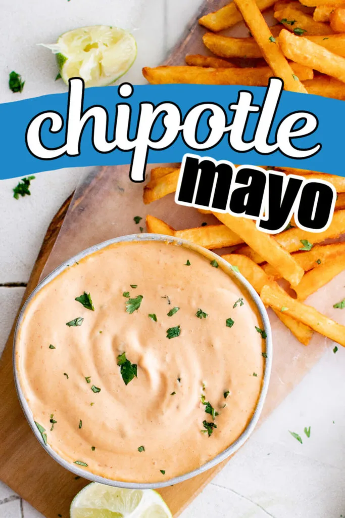 Homemade Chipotle Mayo Recipe